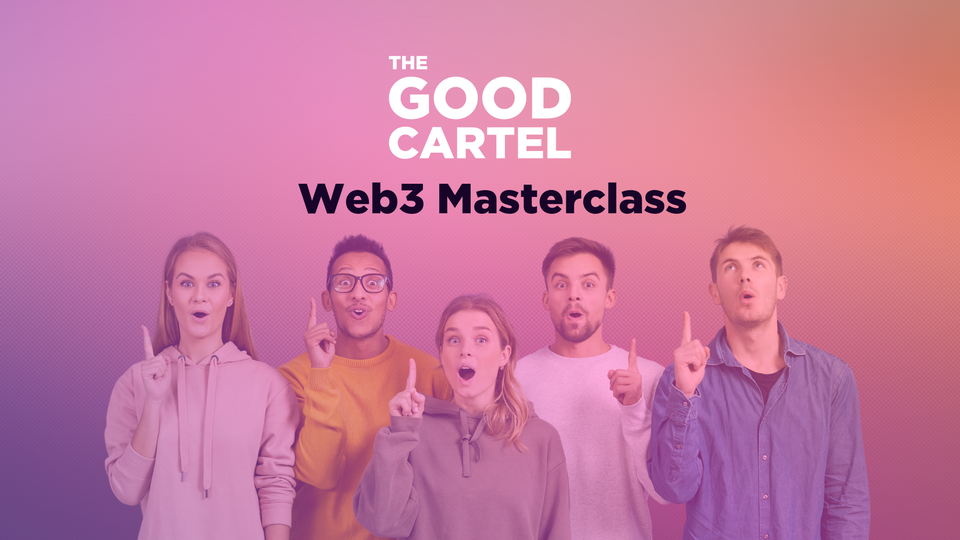 The Good Cartel lanseeraa ilmaisen Web3 -kurssin, joka varmistaa, ettei Suomi jää junasta ...