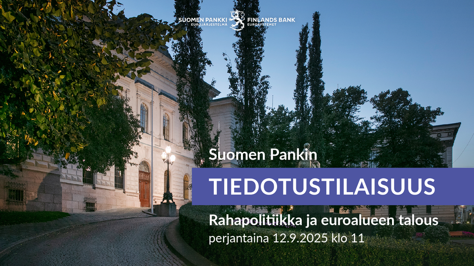 Kutsu medialle: Suomen Pankin tiedotustilaisuus 12.9.2025 rahapolitiikasta ja euroalueen ...