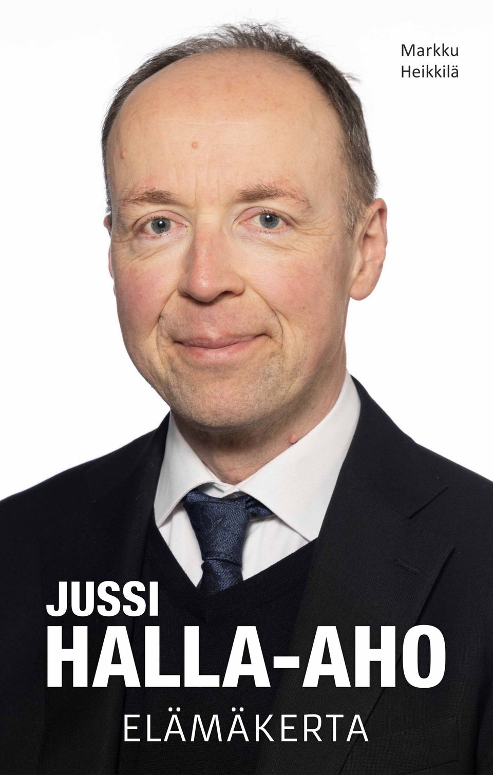 KUTSU: Jussi Halla-aho - Elämäkerta -kirjan julkistustilaisuus 21.8.2025 KLO 14.00 Lönnrotinkatu ...