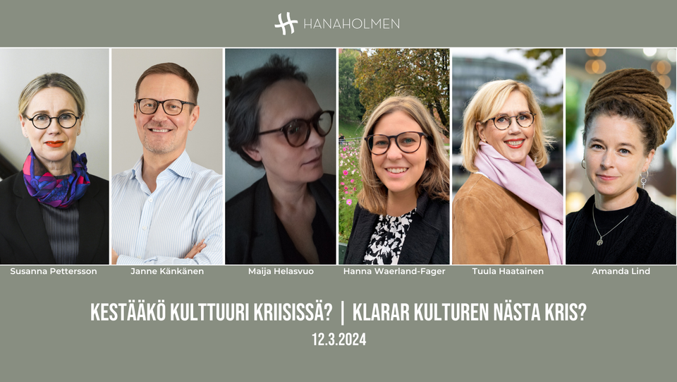 Kestääkö kulttuuri kriisissä? | Hanasaari - ruotsalais-suomalainen ...