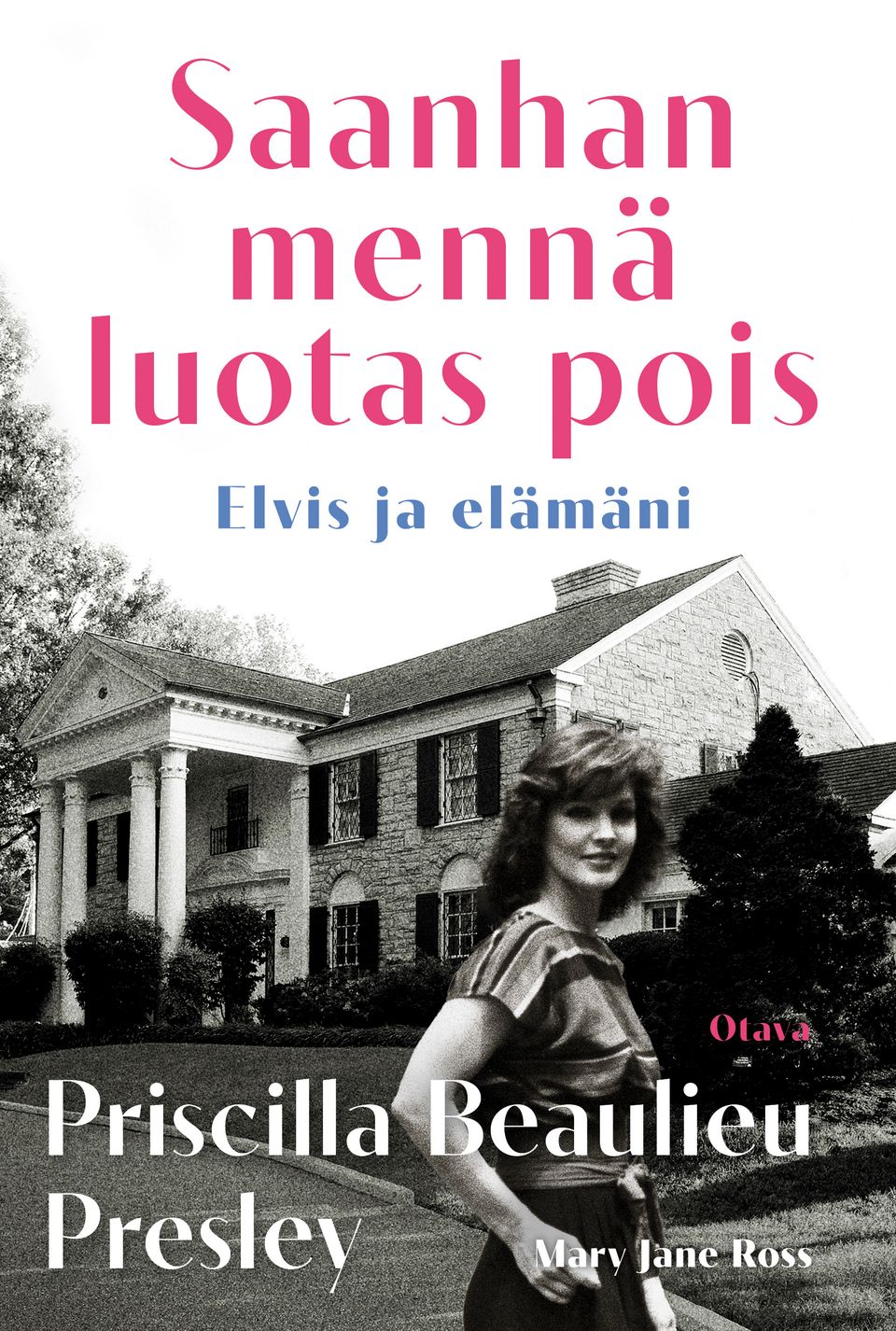 Elvis oli suuri rakkauteni - Priscilla Presleyn hätkähdyttävät ...