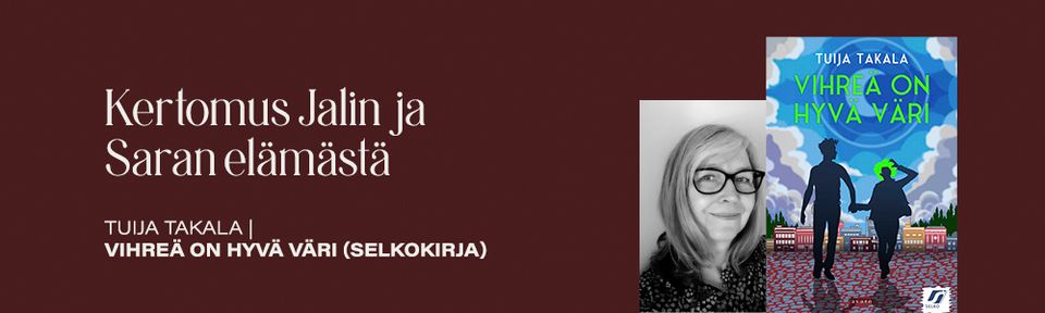 Tuija Takalan uudessa selkoromaanissa seurataan nuorten elämää kohti ...