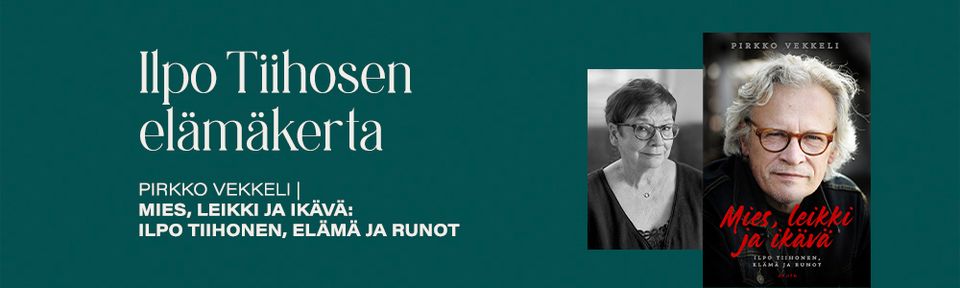 Pirkko Vekkeli avaa teoksessaan runoilija Ilpo Tiihosen uran merkitystä ...