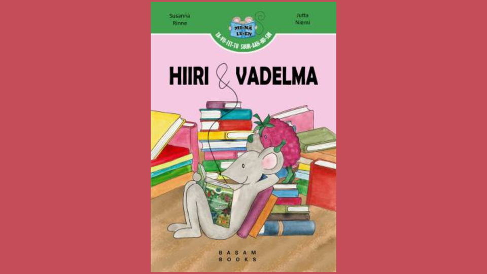 Uutuuskirja "Hiiri ja vadelma" innostaa lapsia lukemaan MI-NÄ LU-EN ...
