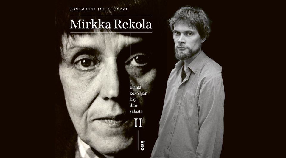 Vuoden tiedekirjana palkitun Mirkka Rekola -elämäkerran toinen osa on ...