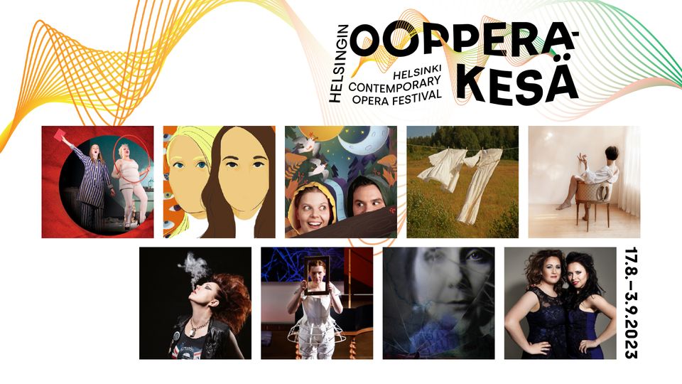 Elokuu huipentuu Helsingin omaan ooppera- ja musiikkiteatterifestivaaliin | Greta Tuotanto Oy