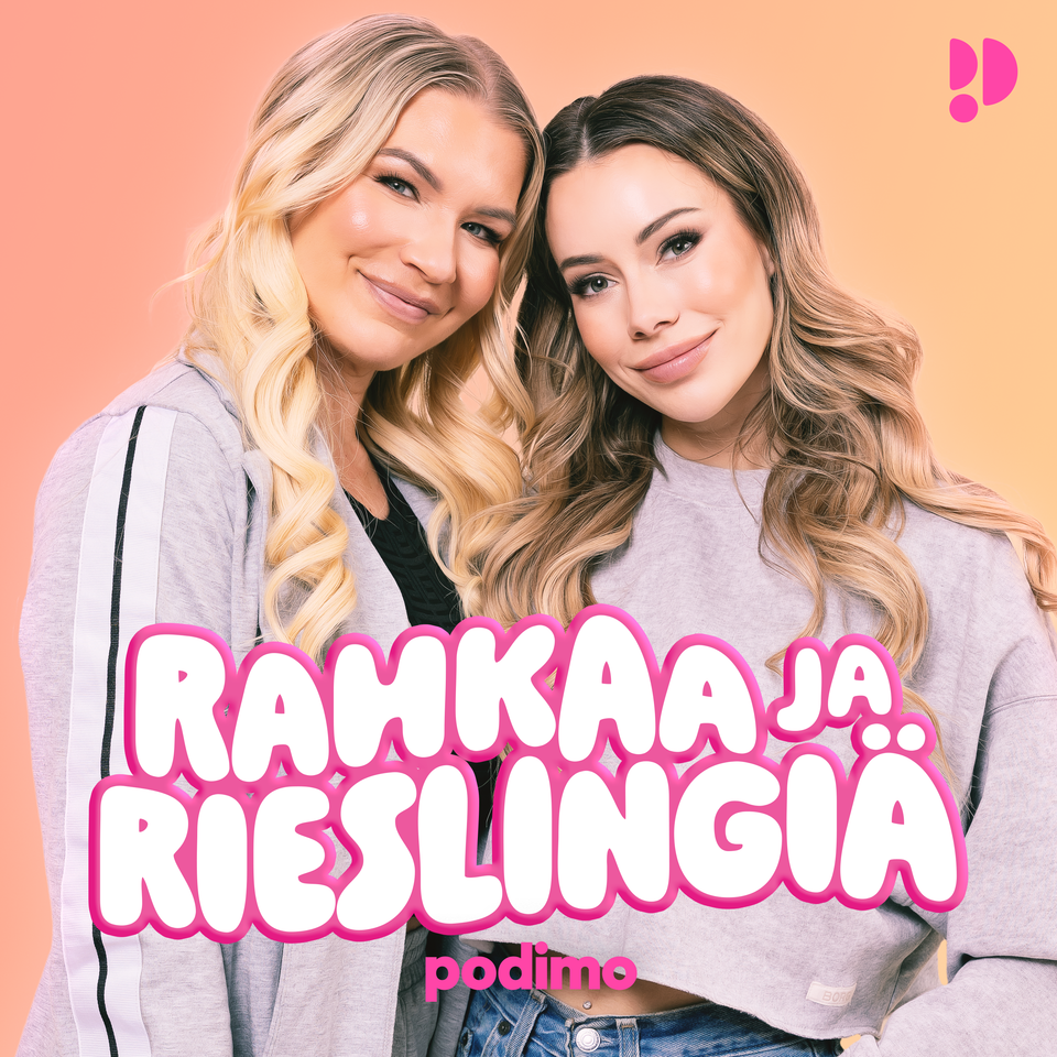 Rahkaa ja rieslingiä -podcastissa Laura Kaartinen ja Kerttu Rissanen ...